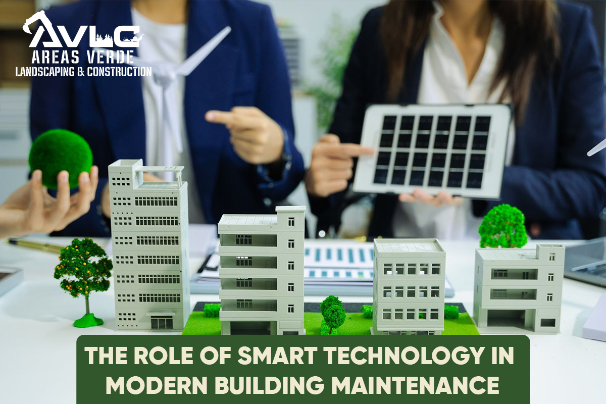The Role of Smart Technology in Modern Building Maintenance